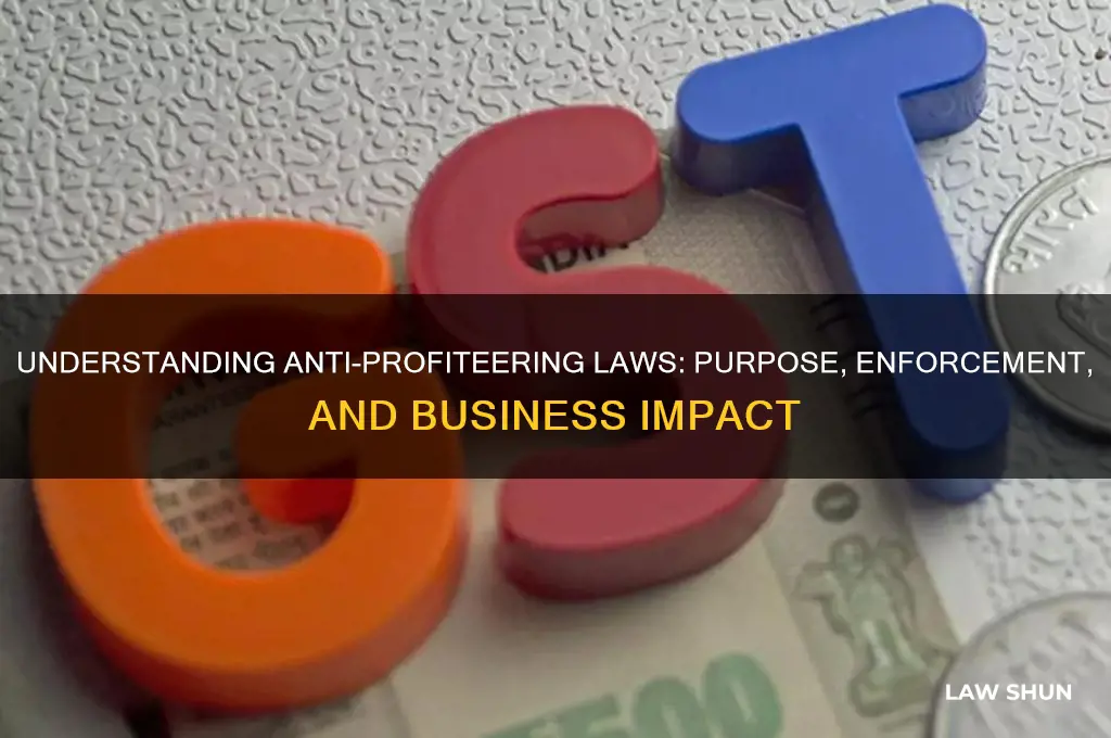 Understanding Anti-Profiteering Laws: Purpose, Enforcement, And ...