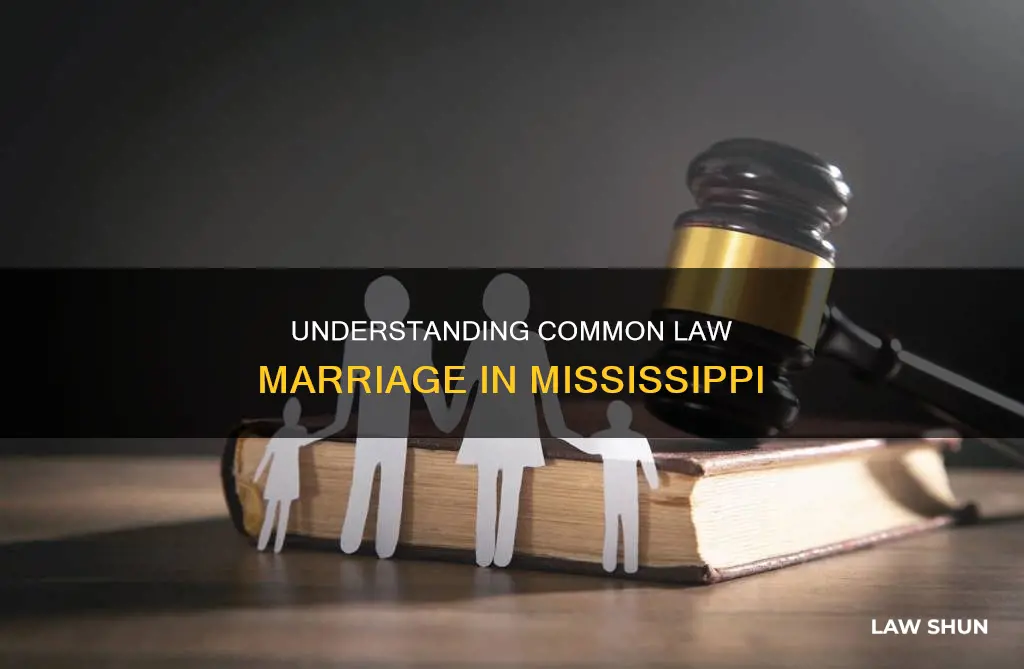Understanding Common Law Marriage In Mississippi | LawShun