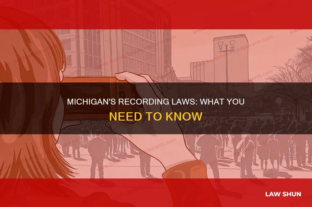 Michigan's Recording Laws: What You Need To Know | LawShun
