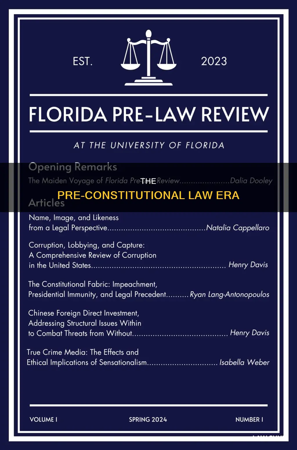 The Pre-Constitutional Law Era | LawShun