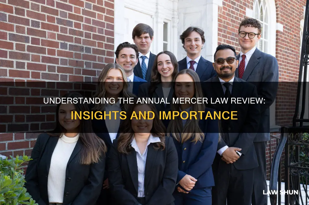Understanding The Annual Mercer Law Review: Insights And Importance ...