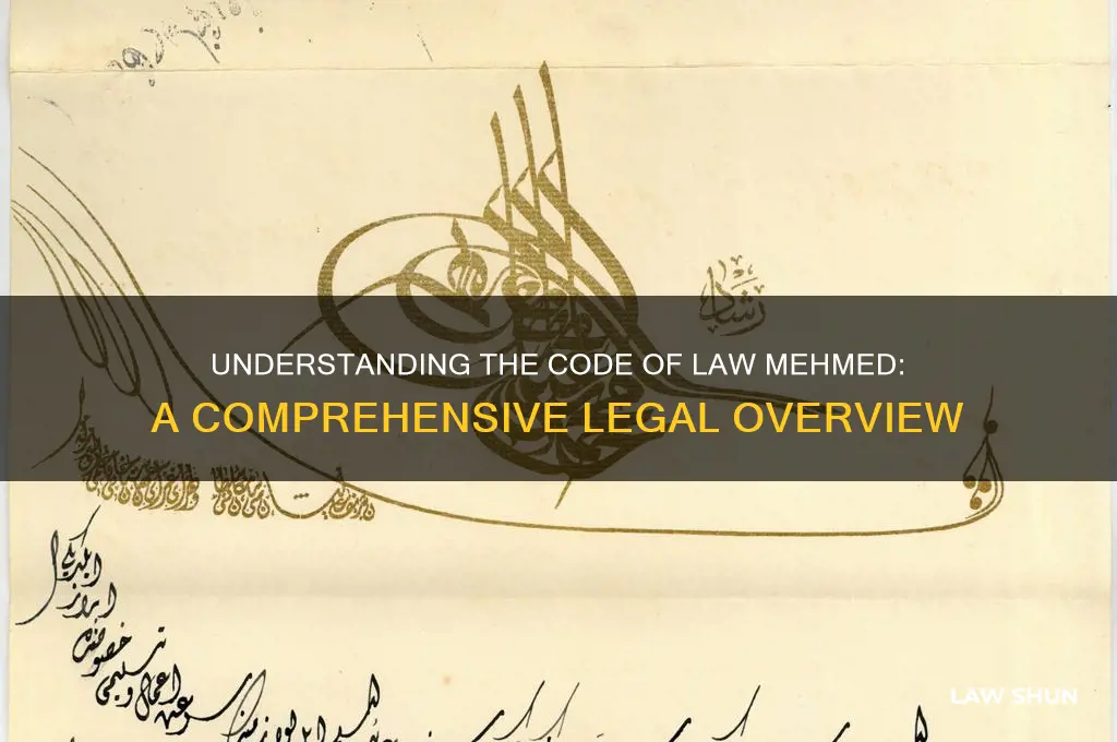 Understanding The Code Of Law Mehmed: A Comprehensive Legal Overview ...