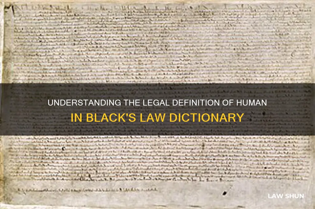 Understanding The Legal Definition Of Human In Black's Law Dictionary ...