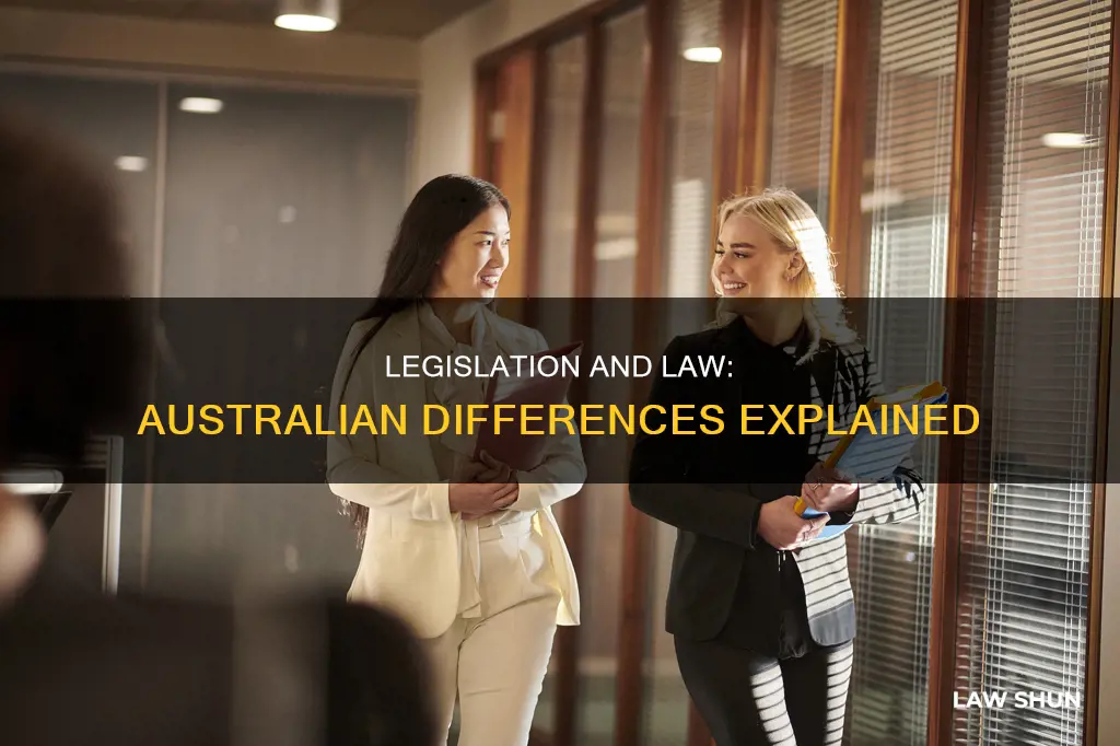Legislation And Law: Australian Differences Explained | LawShun