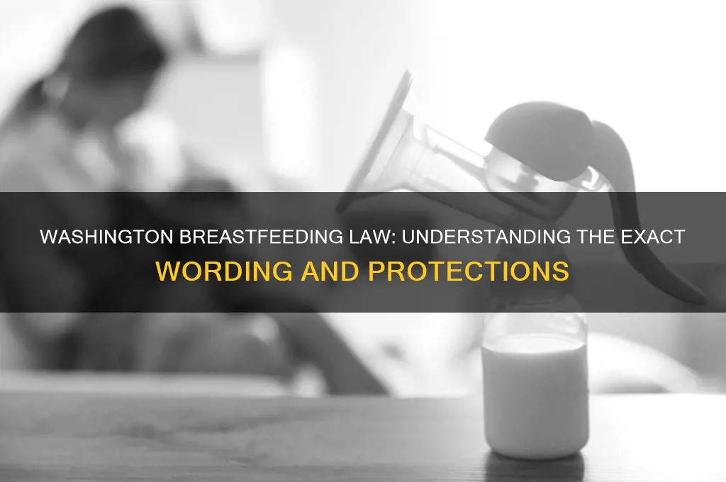 Washington Breastfeeding Law: Understanding The Exact Wording And ...