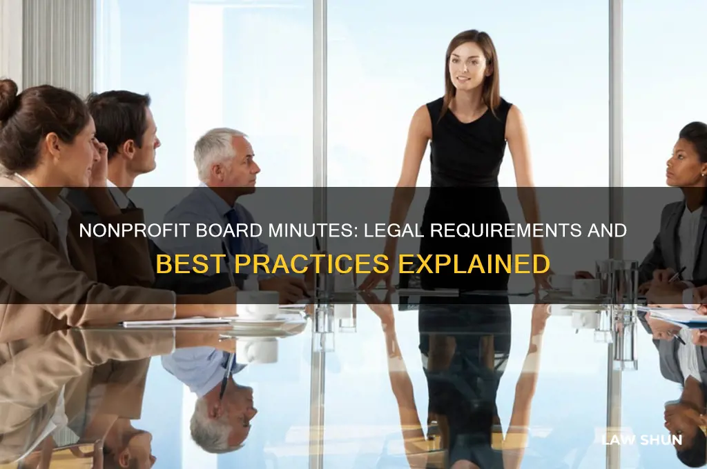 Nonprofit Board Minutes: Legal Requirements And Best Practices ...
