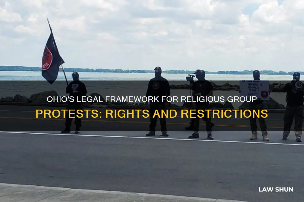 Ohio's Legal Framework For Religious Group Protests: Rights And ...