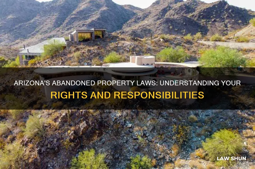 Arizona's Abandoned Property Laws: Understanding Your Rights And ...