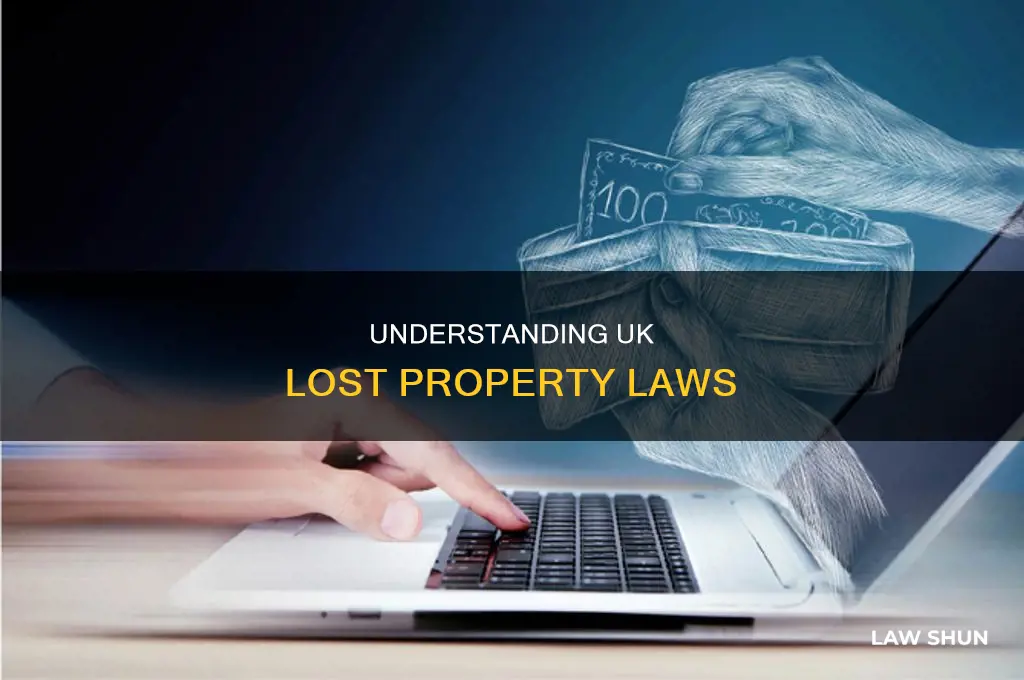 Understanding Uk Lost Property Laws | LawShun
