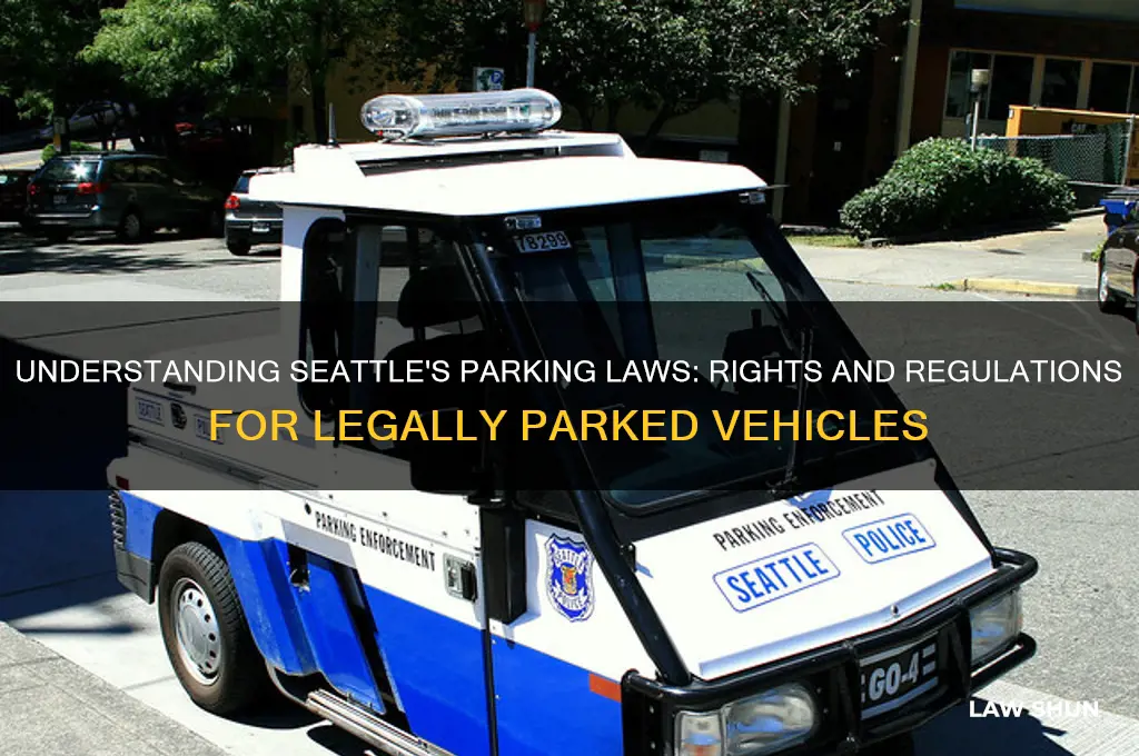 Understanding Seattle's Parking Laws: Rights And Regulations For ...