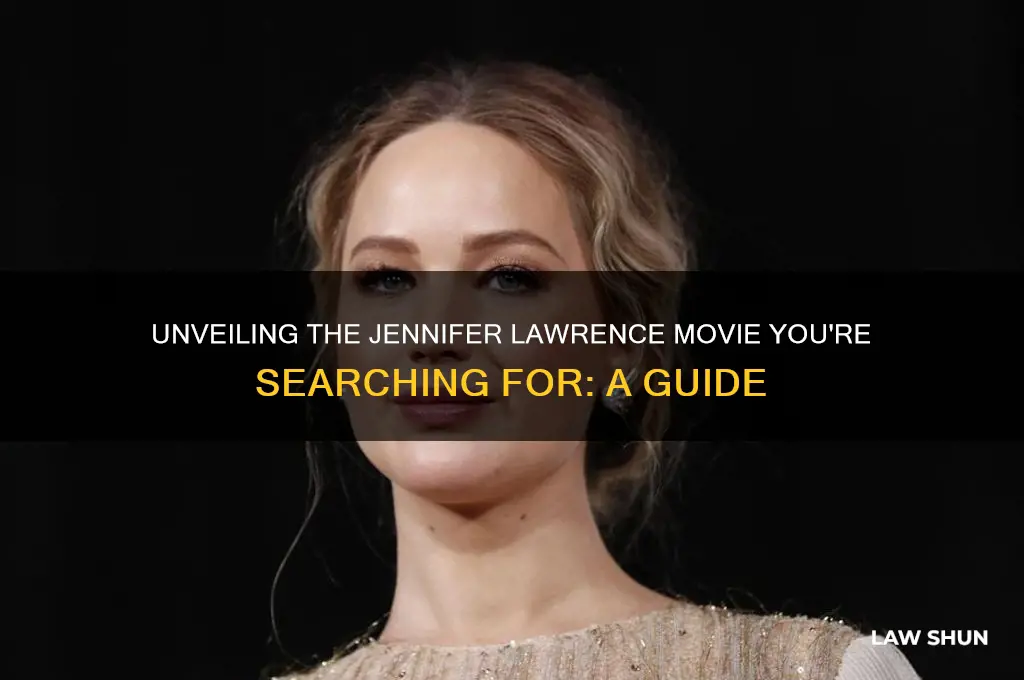 Unveiling The Jennifer Lawrence Movie You're Searching For: A Guide ...