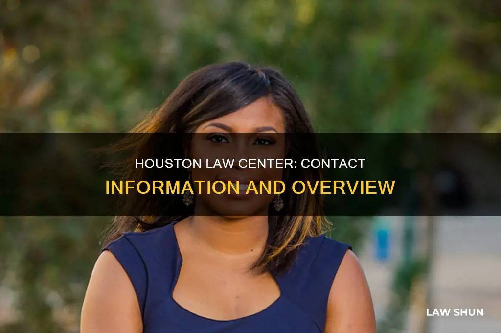 Houston Law Center: Contact Information And Overview | LawShun