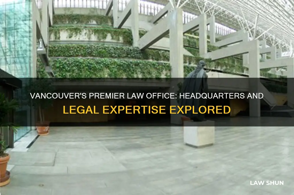 Vancouver's Premier Law Office: Headquarters And Legal Expertise ...