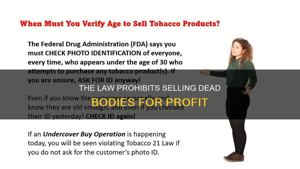 The Law Prohibits Selling Dead Bodies For Profit | LawShun