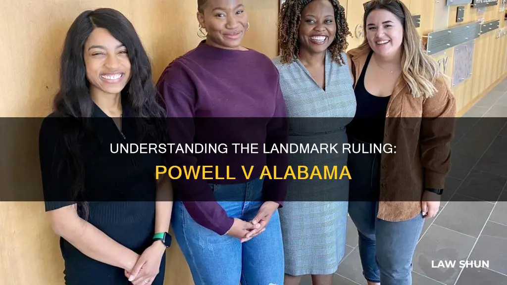 Understanding The Landmark Ruling: Powell V Alabama | LawShun