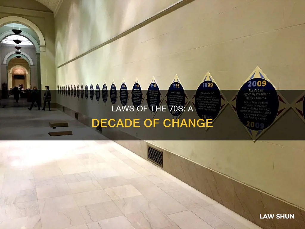 Laws Of The 70S: A Decade Of Change | LawShun