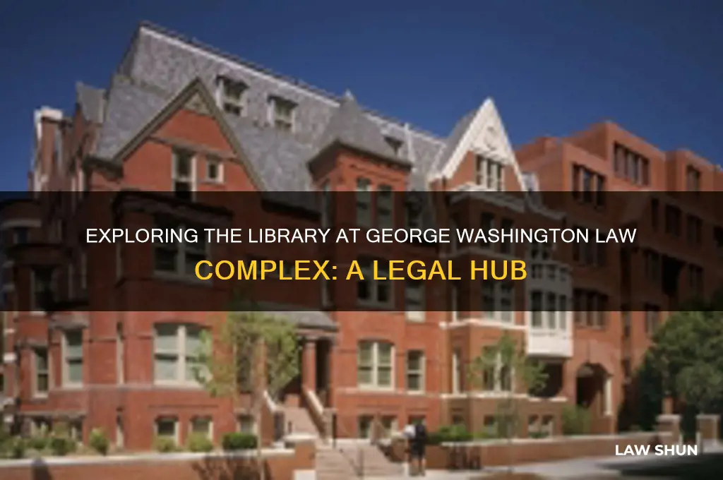 Exploring The Library At George Washington Law Complex: A Legal Hub ...