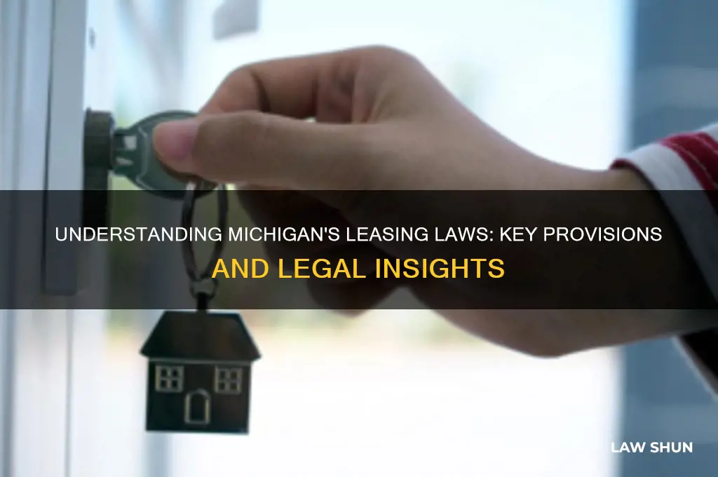 Understanding Michigan's Leasing Laws: Key Provisions And Legal ...