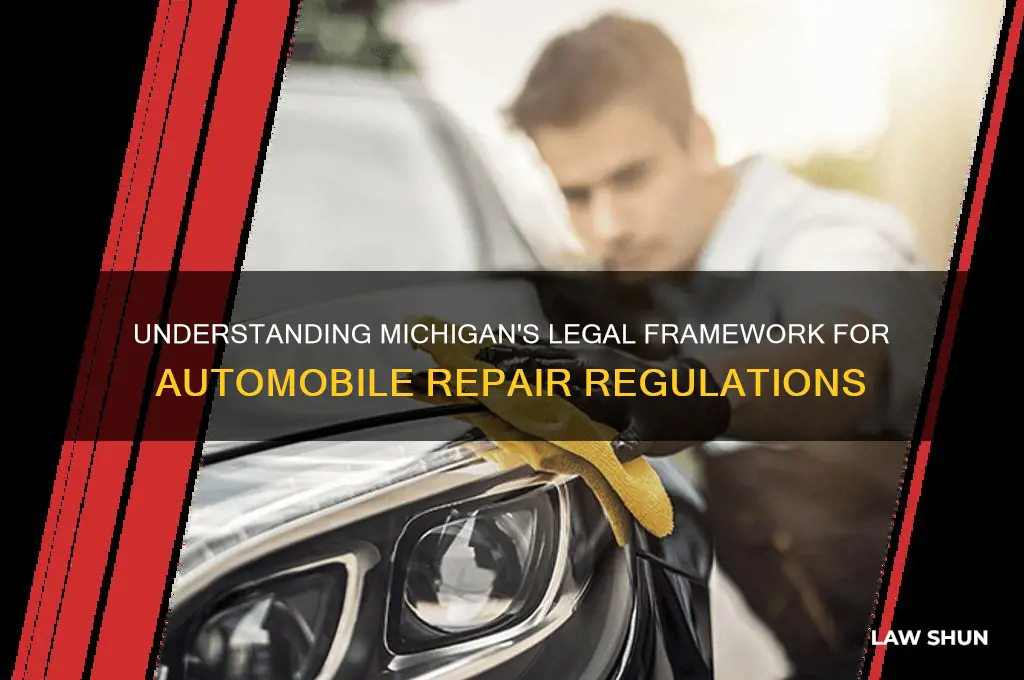 Understanding Michigan's Legal Framework For Automobile Repair ...