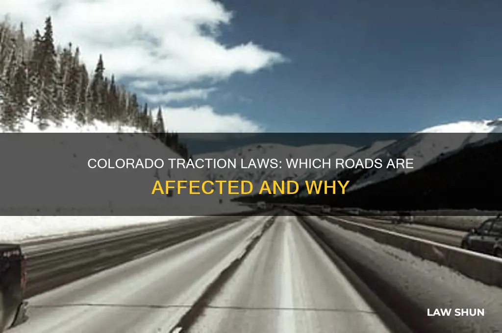 Colorado Traction Laws: Which Roads Are Affected And Why | LawShun