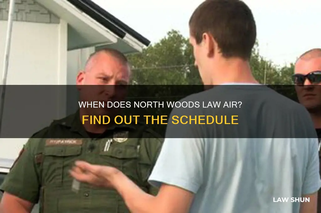 When Does North Woods Law Air? Find Out The Schedule | LawShun