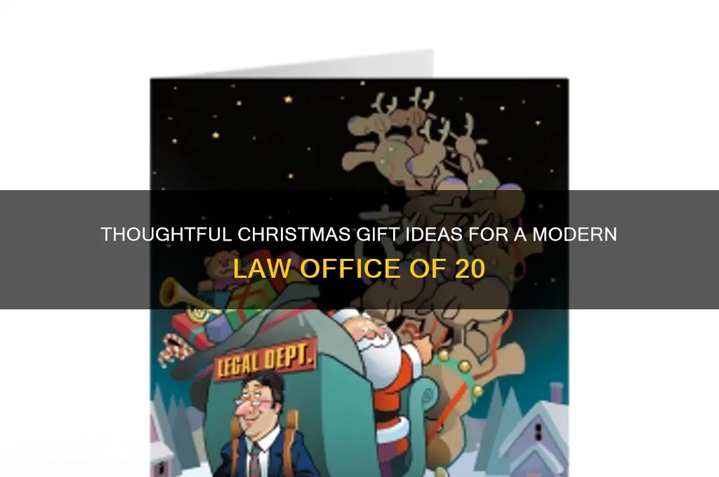 Thoughtful Christmas Gift Ideas For A Modern Law Office Of 20 | LawShun