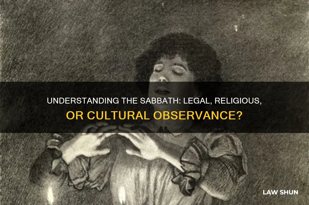 Understanding The Sabbath: Legal, Religious, Or Cultural Observance ...