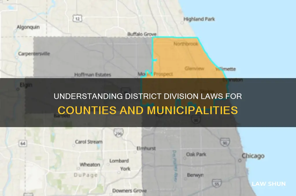 Understanding District Division Laws For Counties And Municipalities ...
