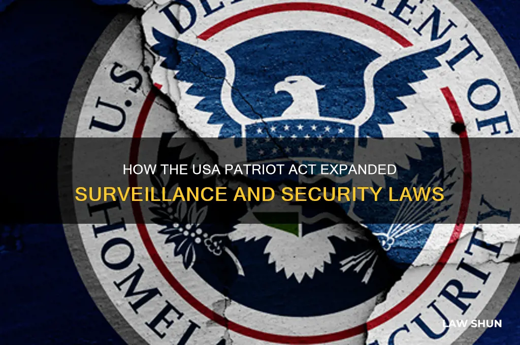 How The Usa Patriot Act Expanded Surveillance And Security Laws | LawShun