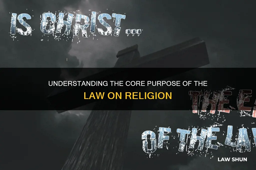 Understanding The Core Purpose Of The Law On Religion | LawShun