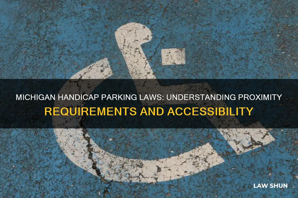 Michigan Handicap Parking Laws: Understanding Proximity Requirements ...