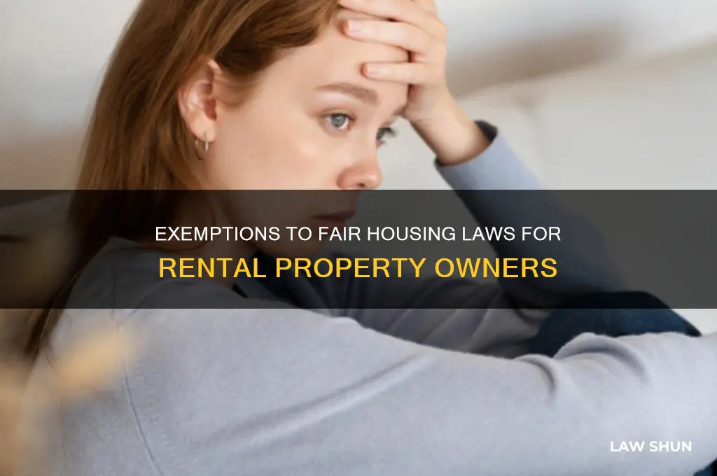 Exemptions To Fair Housing Laws For Rental Property Owners | LawShun