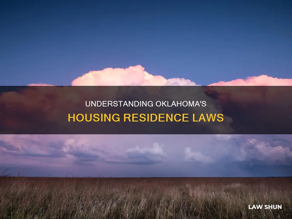 Understanding Oklahoma's Housing Residence Laws | LawShun