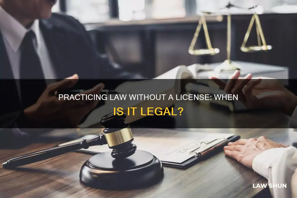 Practicing Law Without A License: When Is It Legal? | LawShun