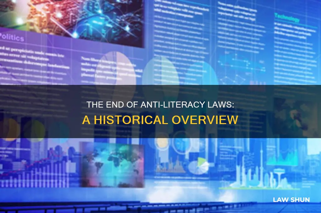 The End Of Anti-Literacy Laws: A Historical Overview | LawShun