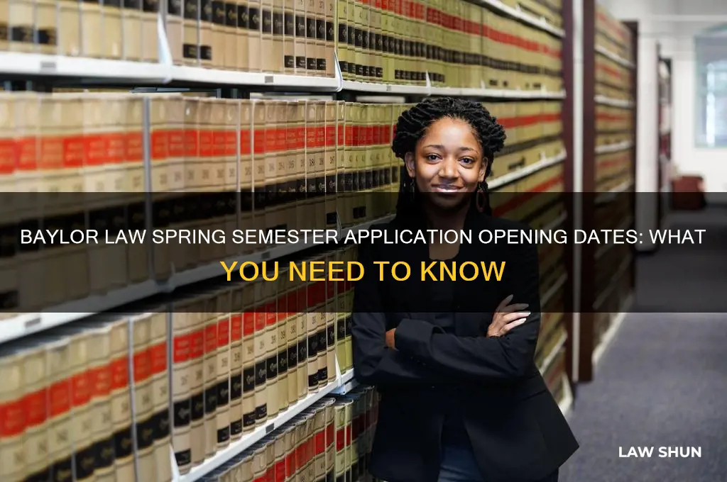 Baylor Law Spring Semester Application Opening Dates: What You Need To ...