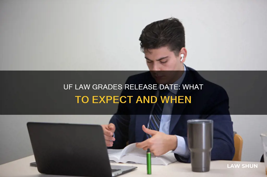 Uf Law Grades Release Date: What To Expect And When | LawShun