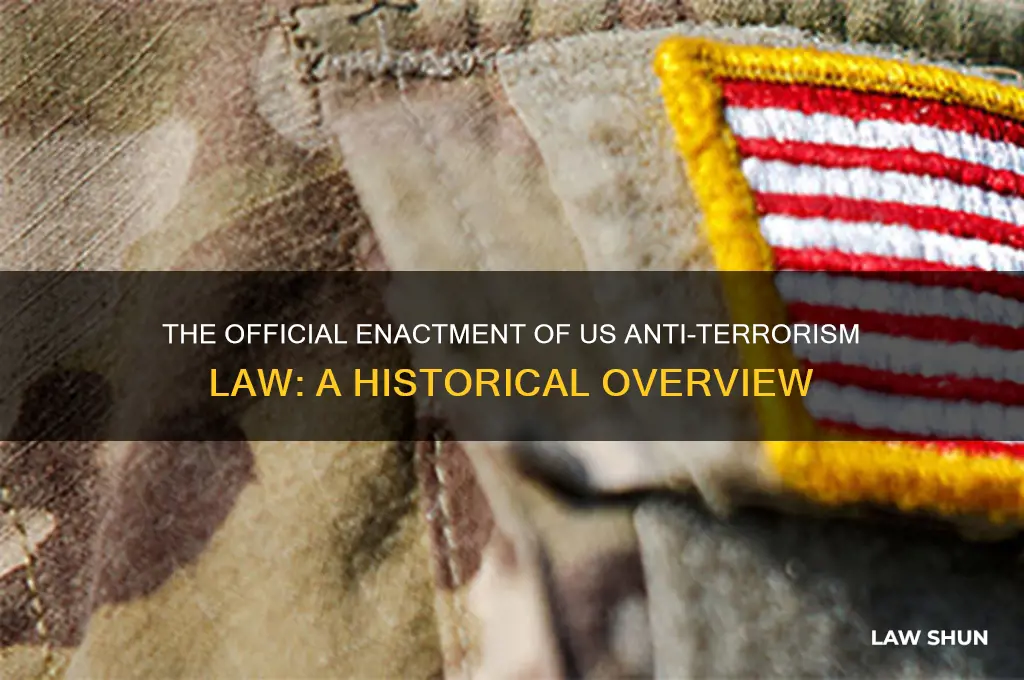 The Official Enactment Of Us Anti-Terrorism Law: A Historical Overview ...