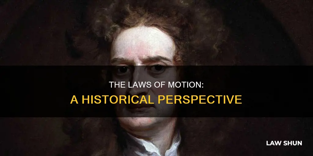 The Laws Of Motion: A Historical Perspective | LawShun
