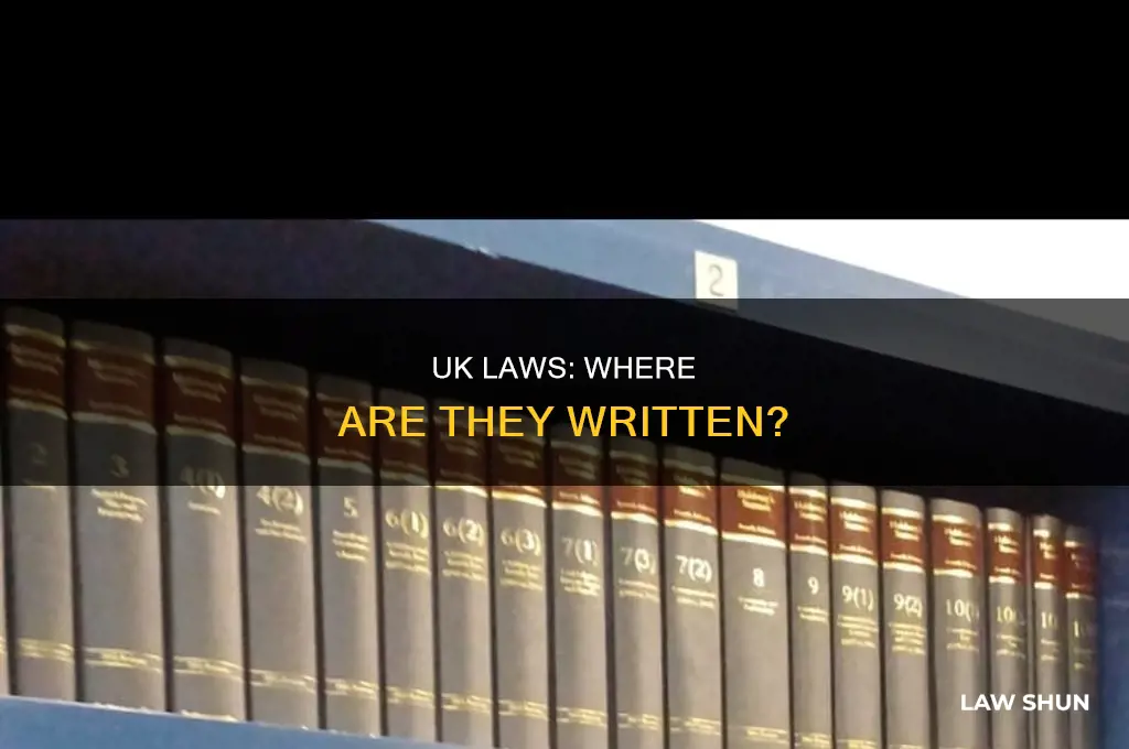 Uk Laws: Where Are They Written? | LawShun