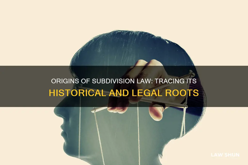 Origins Of Subdivision Law: Tracing Its Historical And Legal Roots ...