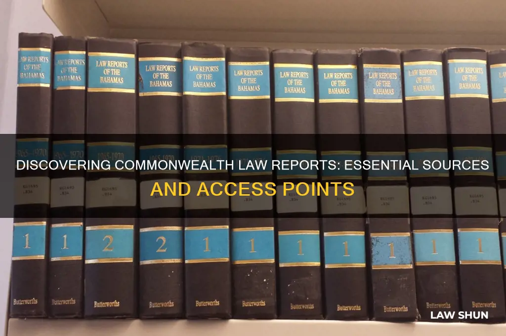 Discovering Commonwealth Law Reports: Essential Sources And Access ...