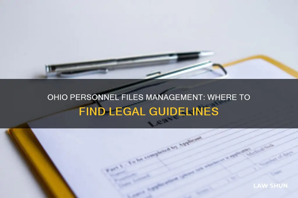 Ohio Personnel Files Management: Where To Find Legal Guidelines | LawShun