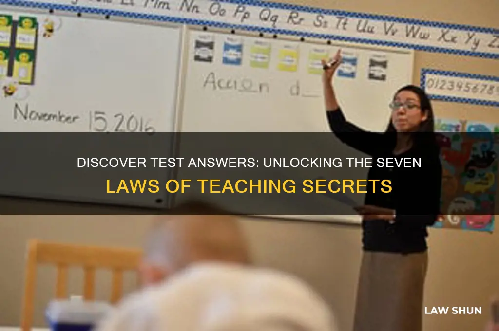 Discover Test Answers: Unlocking The Seven Laws Of Teaching Secrets ...
