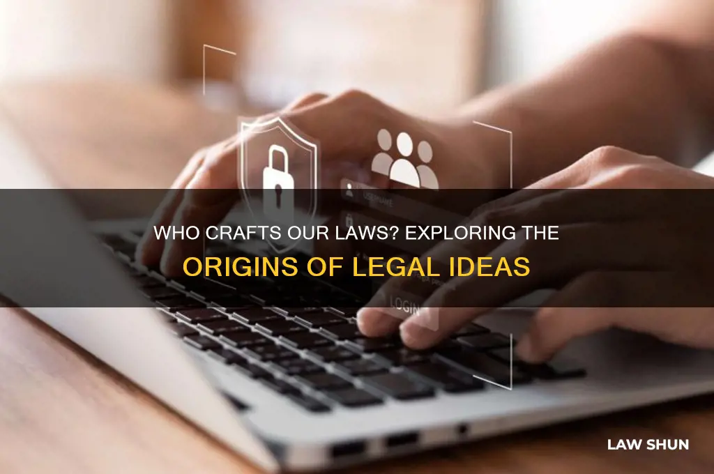 Who Crafts Our Laws? Exploring The Origins Of Legal Ideas | LawShun