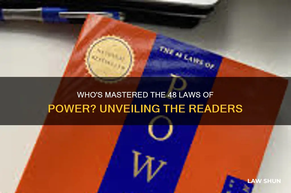 Who's Mastered The 48 Laws Of Power? Unveiling The Readers | LawShun