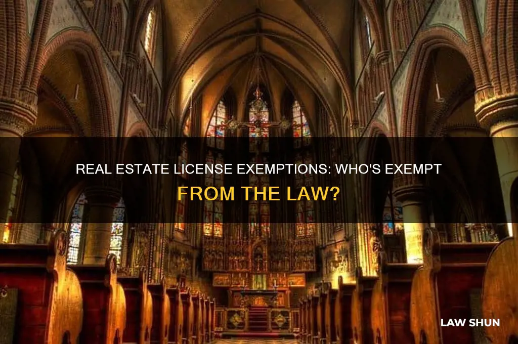 Real Estate License Exemptions: Who's Exempt From The Law? | LawShun