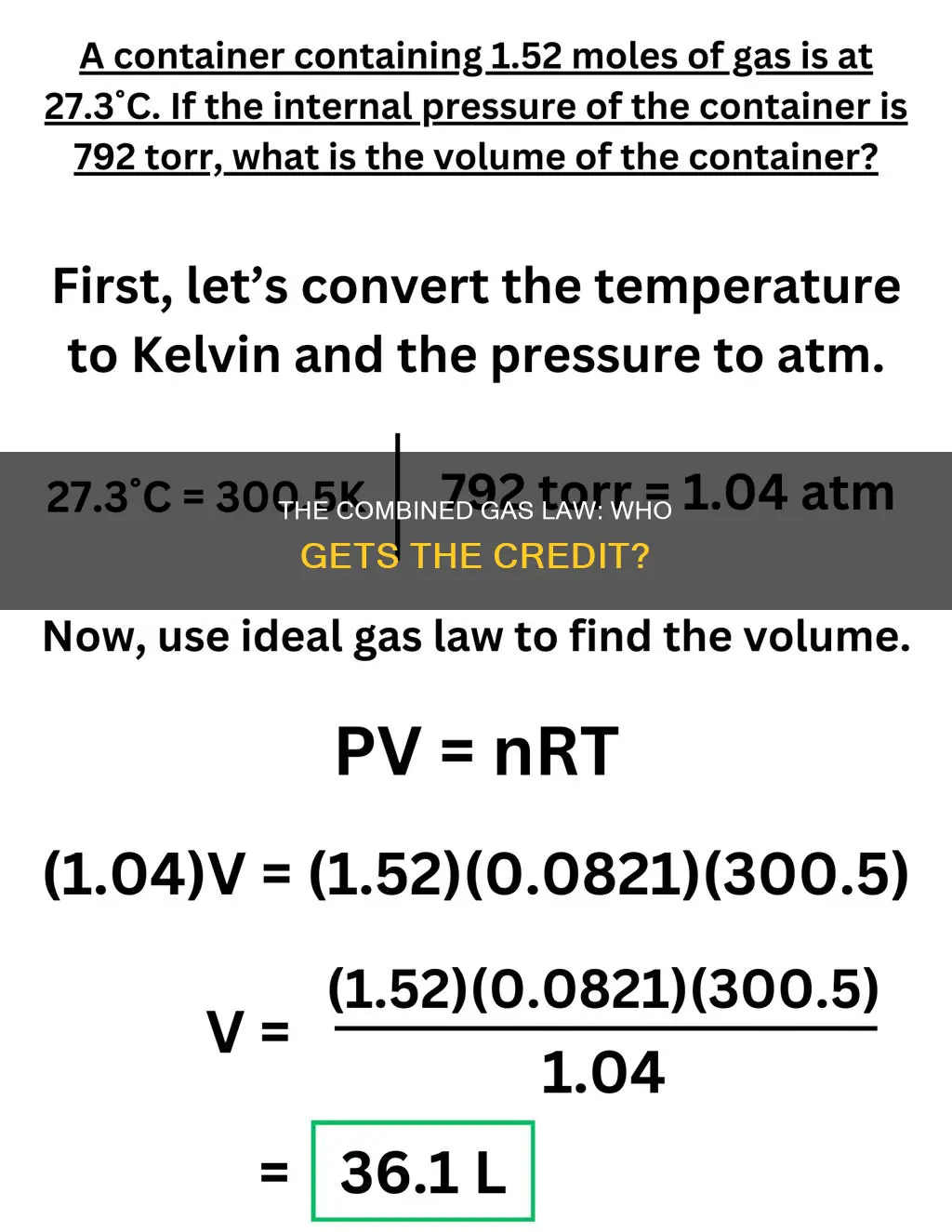 The Combined Gas Law: Who Gets The Credit? | LawShun