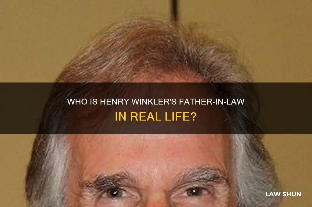 Who Is Henry Winkler's Father-In-Law In Real Life? | LawShun