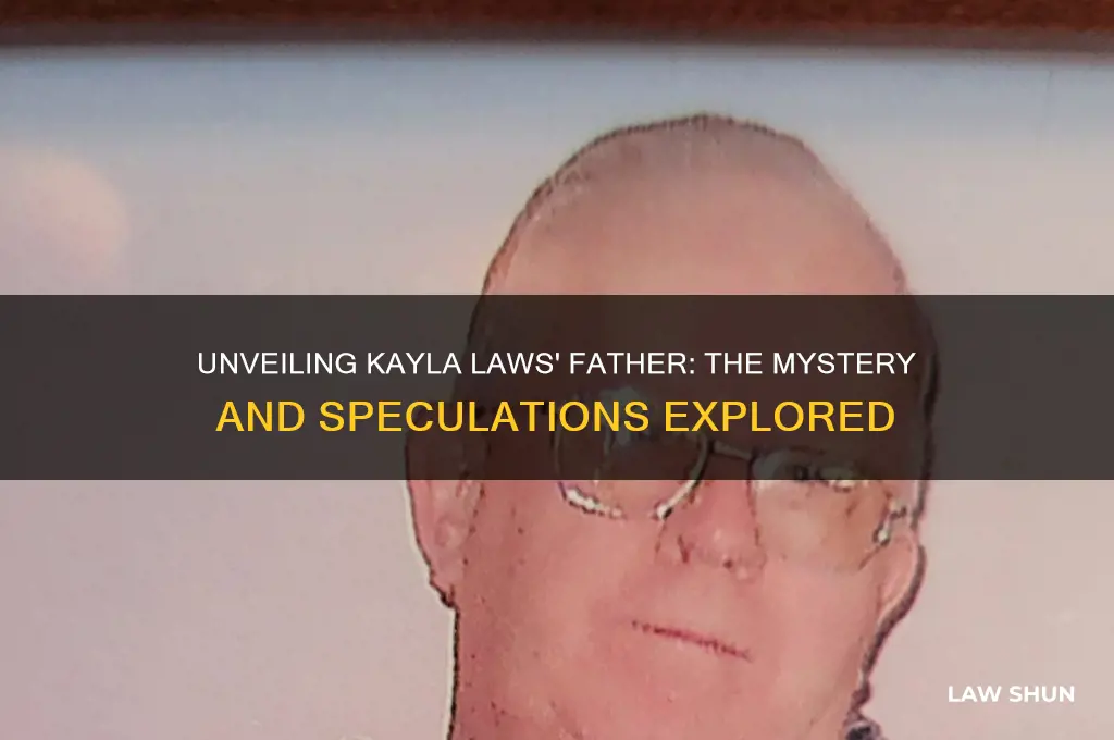 Unveiling Kayla Laws' Father: The Mystery And Speculations Explored ...